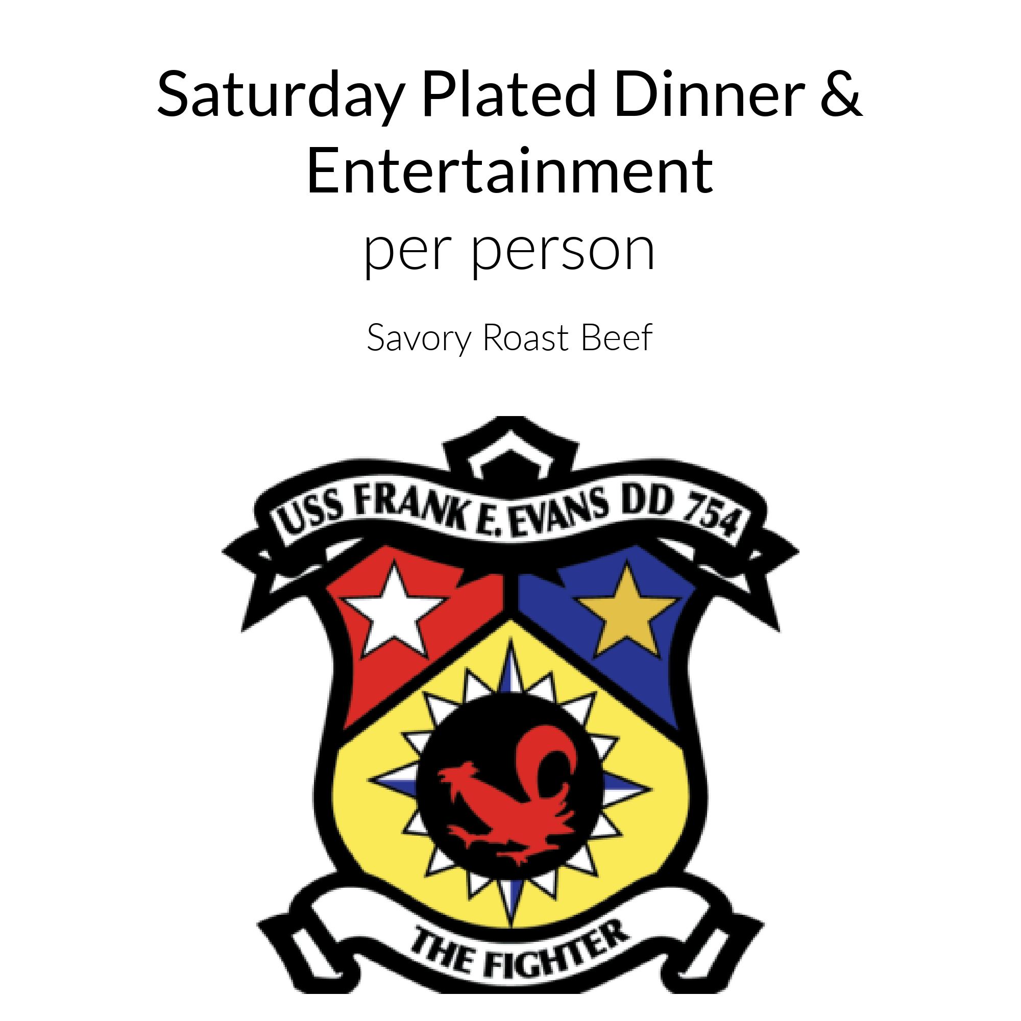 Saturday Dinner – Savory Roast Beef – USS Frank E. Evans Association